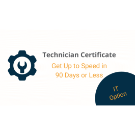 Technician Certificate Program - IT Option